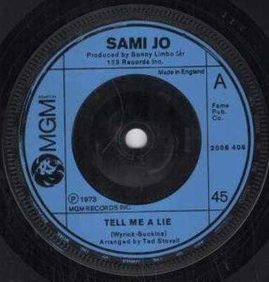 Sami Jo Dimmi Una Bugia 7" Vinyl UK Mgm 1973 B/W Stay Where You Are ...