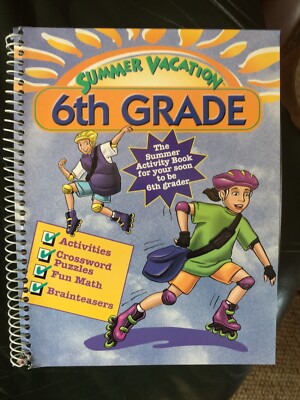 Summer Vacation 6th Grade: Summer Activity Book For Your Soon To Be 6th ...