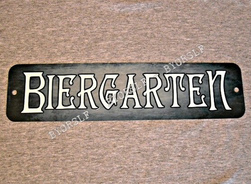 Metal Sign BIERGARTEN beer garden German bar brewery pub hall drinking ...