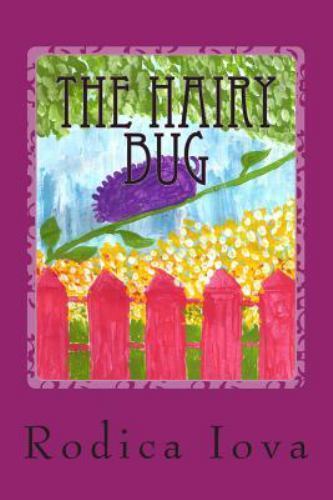Hairy Bug by Rodica Iova (2014, Trade Paperback) for sale online | eBay