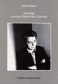 Beiträge zu einer Poesie der Zukunft von Peter Rosei (1995, Taschenbuch ...