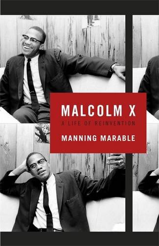 Malcolm X: A Life of Reinvention. Manning Marable By Manning Mar | eBay