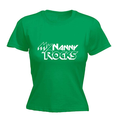 My Nanny Rocks - Funny Novelty Womens T-Shirt Tshirt Gift Gifts Tee ...