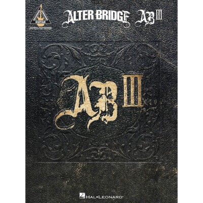Hal Leonard Alter Bridge - Ab III Guitar Tab Songbook | eBay