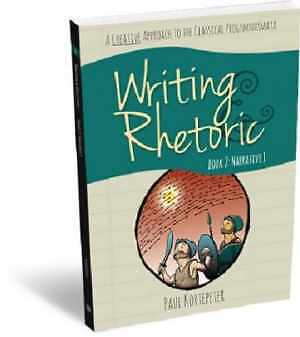 Writing & Rhetoric Book 2: Narrative I - Paperback, by Paul Kortepeter ...