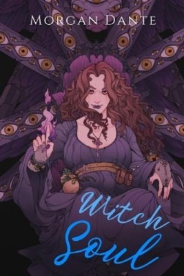 Morgan Dante Witch Soul (Poche) New Age Gothic | eBay
