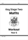 CGP Books KS2 Maths Workout - Year 6 (Paperback) CGP Year 6 Maths (UK ...