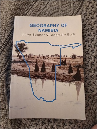 Geography of Namibia Junior Secondary Geography Book NA Mthoko NH ...
