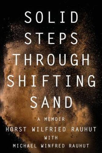 Solid Steps Through Shifting Sand: Short Stories on a Long and Guided ...