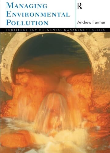 Managing Environmental Pollution (Routledge Environmental Management ...