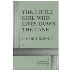 Little Girl Who Lives down the Lane by Laird Koenig (1997, Trade ...