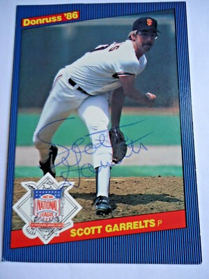 Scott Garrelts - 1986 Donruss Large Autographed Baseball card # 35 - S ...