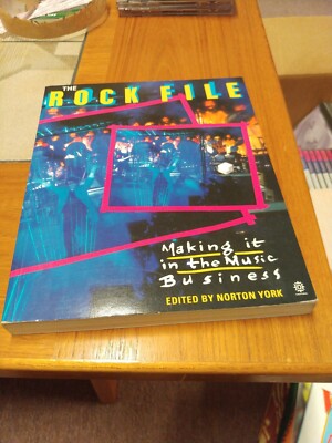The Rock File : Making It in the Music Business (1992, Paperback ...