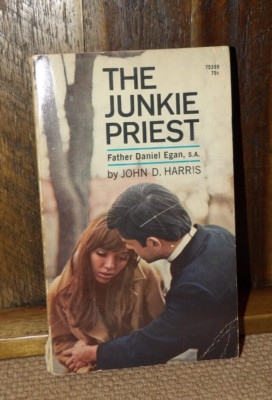 The Junkie Priest John D Harris 1973 Vintage Paperback Book | eBay