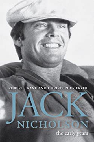 Jack Nicholson : The Early Years Paperback Christopher, Crane, Ro 9780813136158| eBay