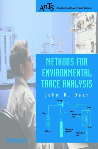 Methods for Environmental Trace Analysis: By Dean, John R ...
