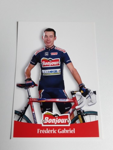 CYCLISME Carte cycliste FRÉDÉRIC GABRIEL Équipe BONJOUR 2000 . | eBay
