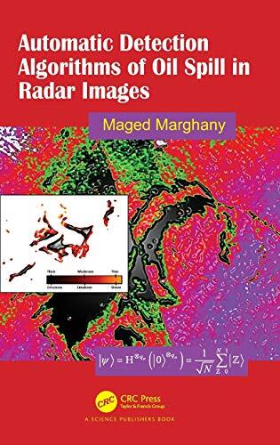 Automatic Detection Algorithms of Oil Spill in Radar Images by Marghany ...