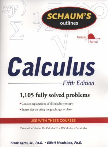 Schaum's Outline of Calculus, 5th ed. (Schaum's Outline Series) by ...