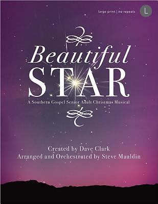 Beautiful Star : A Southern Gospel Senior Adult Christmas Musical by ...