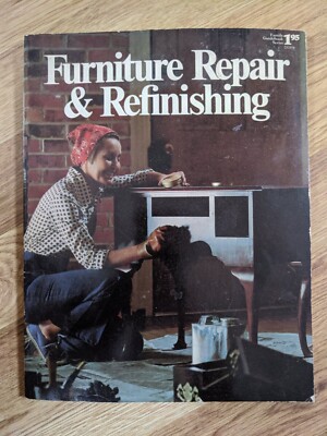 Furniture Repair and Refinishing 1975 Richard Nunn First Printing | eBay
