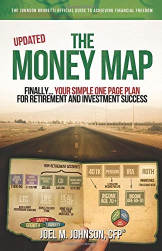 THE MONEY MAP: FINALLY...YOUR SIMPLE ONE PAGE PLAN FOR By Johnson Joel ...