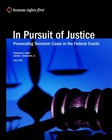 IN PURSUIT OF JUSTICE: PROSECUTING TERRORISM CASES IN THE By Richard B ...