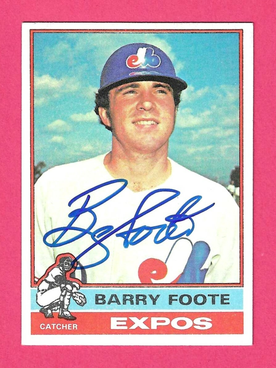 BARRY FOOTE (Expos) Signed Autographed 1976 Topps Baseball Card #42 ...