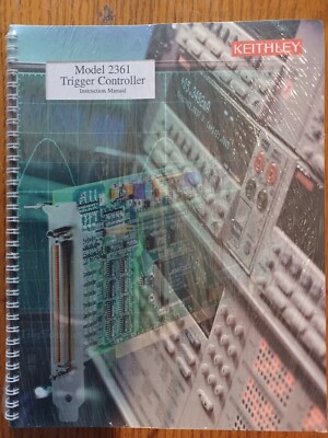 Keithley 2361-901-01A Model 2361 Trigger Controller Instruction Manual ...
