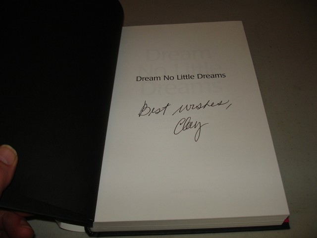 Dream No LIttle Dreams by Echo M. Garrett and Clayton L. Mathile (2007 ...