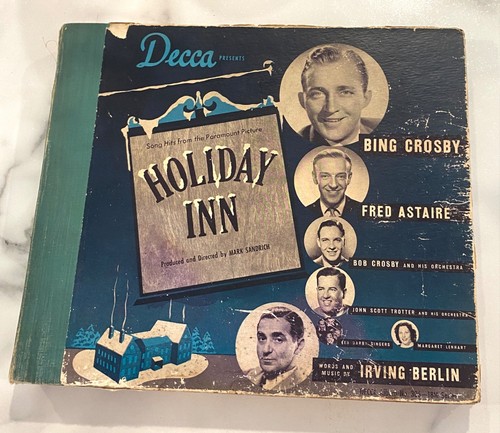 Bing Crosby Holiday Inn 1942 Decca 78 RPM Album Set Fred Astaire Irving ...