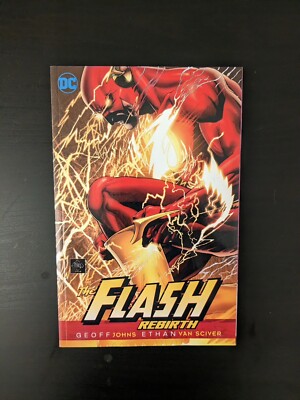 The Flash: Rebirth (DC Comics, June 2010) By Geoff Johns 9781401225681 ...