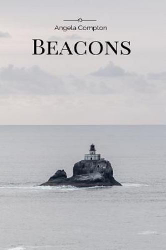 Beacons by Angela Compton (2014, Trade Paperback) for sale online | eBay