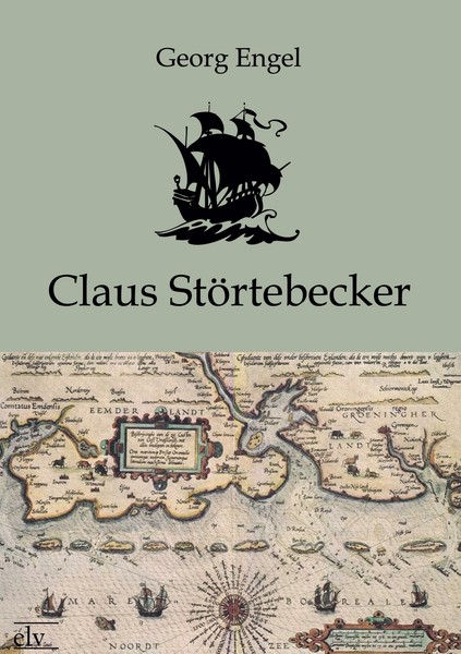 Claus Störtebecker von Georg Engel (2021, Taschenbuch) for sale online ...