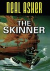 THE SKINNER By Neal Asher *Excellent Condition* 9780765307385| eBay
