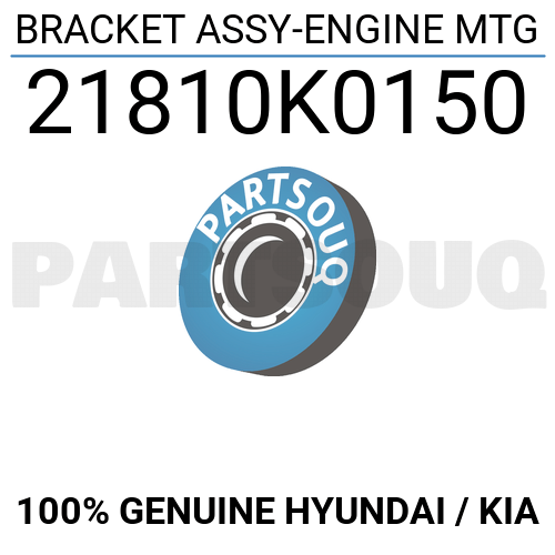 21810K0150 Genuine Hyundai / KIA BRACKET ASSY-ENGINE MTG | eBay