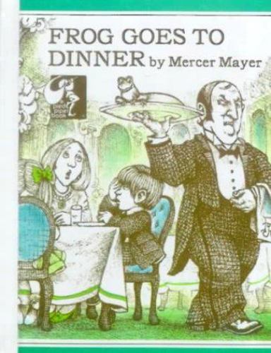 Frog Goes to Dinner by Mercer Mayer (1977, Library Binding) for sale ...