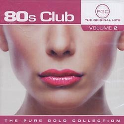 JODY WATLEY BABYFACE KLYMAXX - 80s Club Volume 2 Pure Gold Collection ...