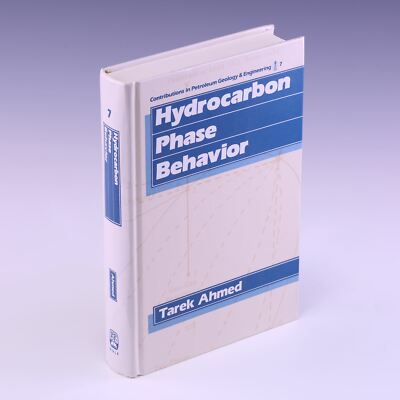 Hydrocarbon Phase Behavior (Contributions in Petroleum Geology by Tarek ...
