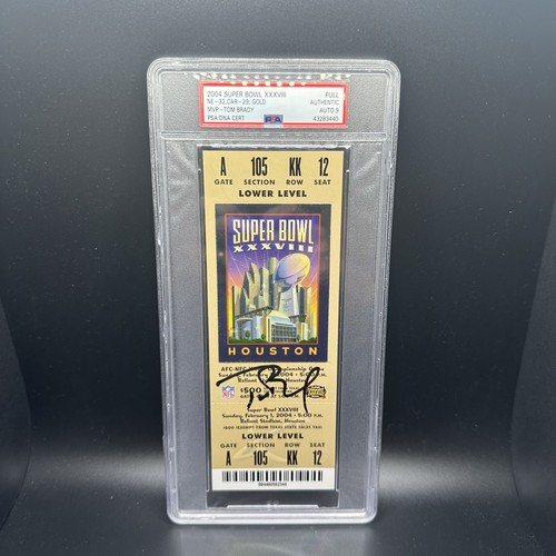 2004 Super Bowl XXXVIII Full Ticket Gold Tom Brady Auto PSA/DNA 9 Authentic MVP | eBay