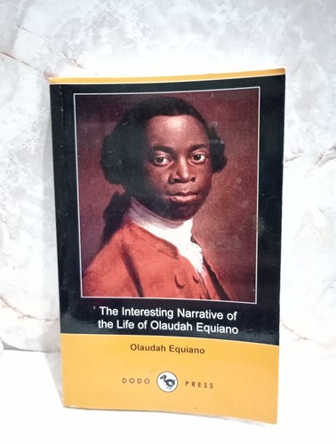 The Interesting Narrative Of The Life Of Olaudah Equiano | eBay