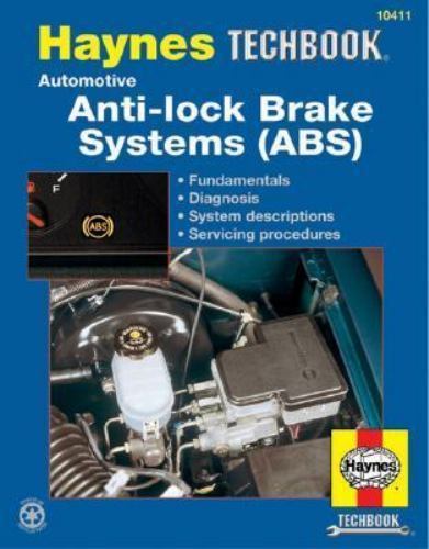 HAYNES AUTOMOTIVE ANTI-LOCK BRAKE SYSTEMS [ABS] MANUAL By John Haynes ...