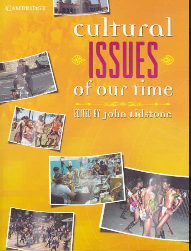 Cultural Issues of Our Time by John Lidstone (2006, Trade Paperback ...