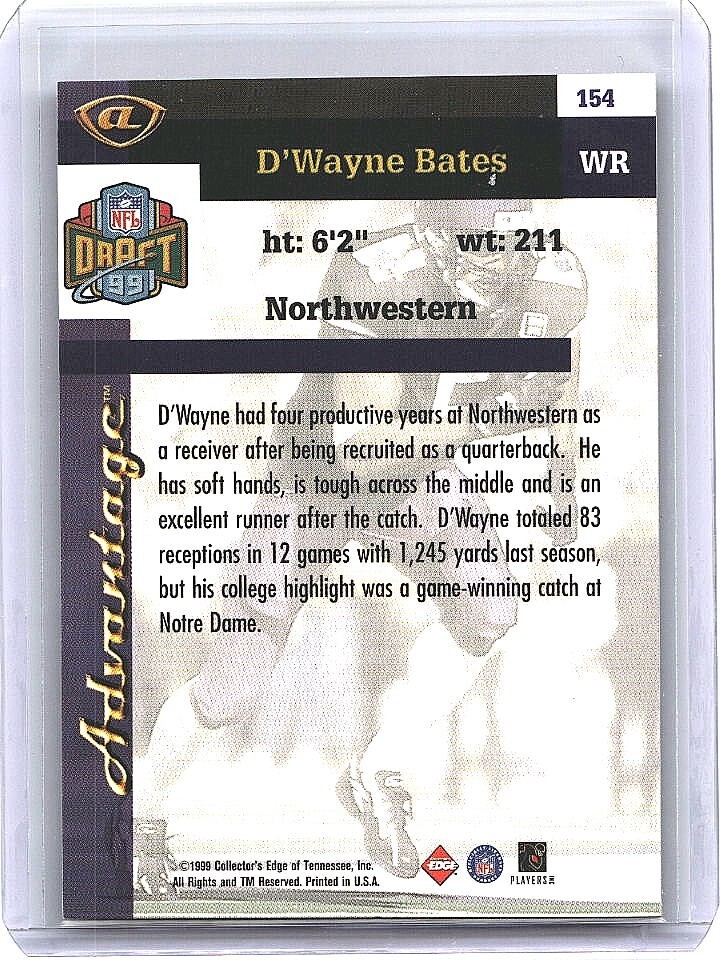 1999 Collector's Edge Advantage Rookie Auto D'Wayne Bates #154 ...