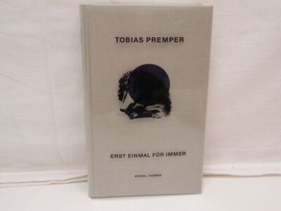 Premper, Tobias : Erst einmal für immer - Roman | eBay.de