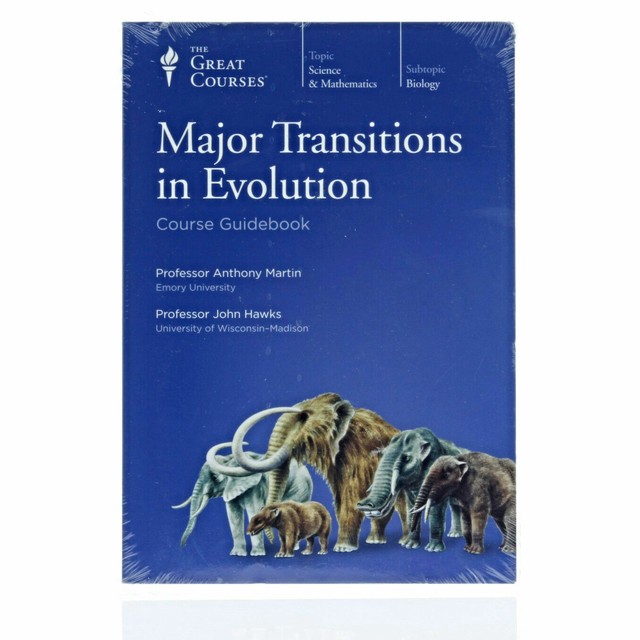Major Transitions in Evolution by Anthony Mart