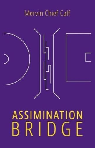 Mervin Chief Calf Assimination Bridge (Poche) 9781773029580 | eBay