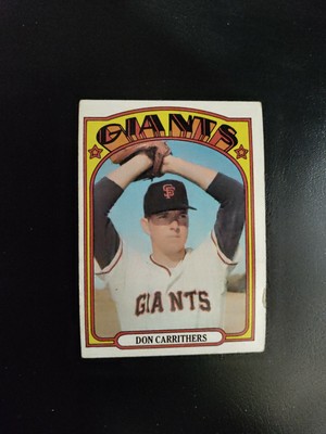 1972 Topps * San Francisco Giants Baseball Card #76 Don Carrithers - VG ...