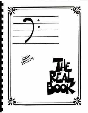The Real Book: Bass Clef, Sixth Edition - Spiral-bound - Acceptable n ...