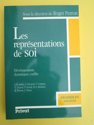 Roger Perron - Les représentations de soi - Développements dynamiques ...